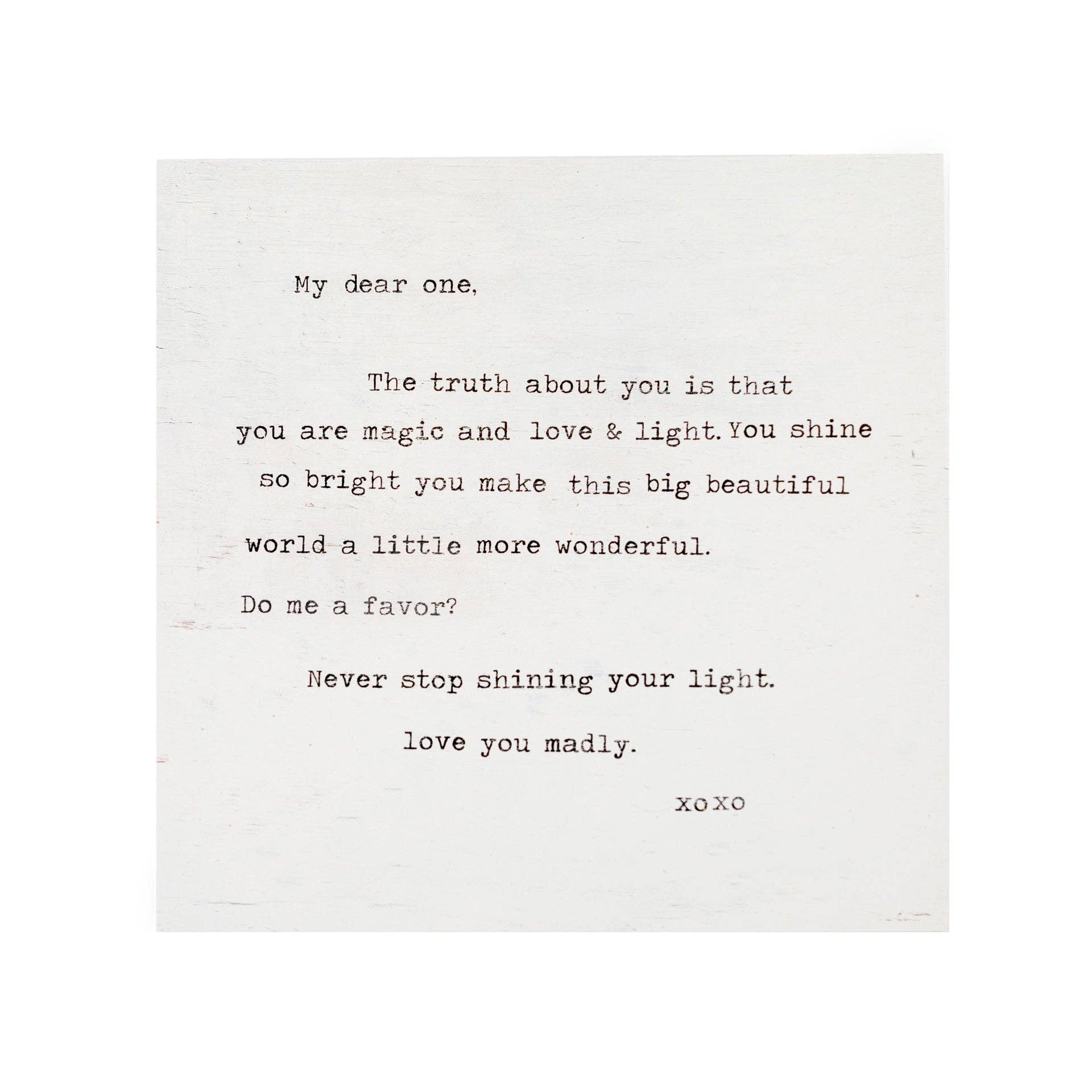 12"x12" Never Stop Shining (My Dear One) Art Poster – Market with a B.